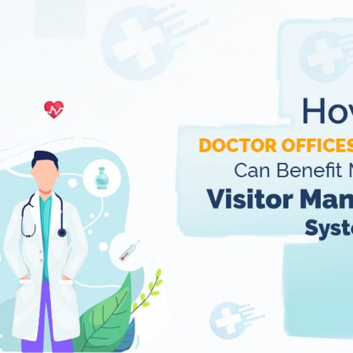A Step by Step Guide to Simplify Your Office’s Visitor Management Process