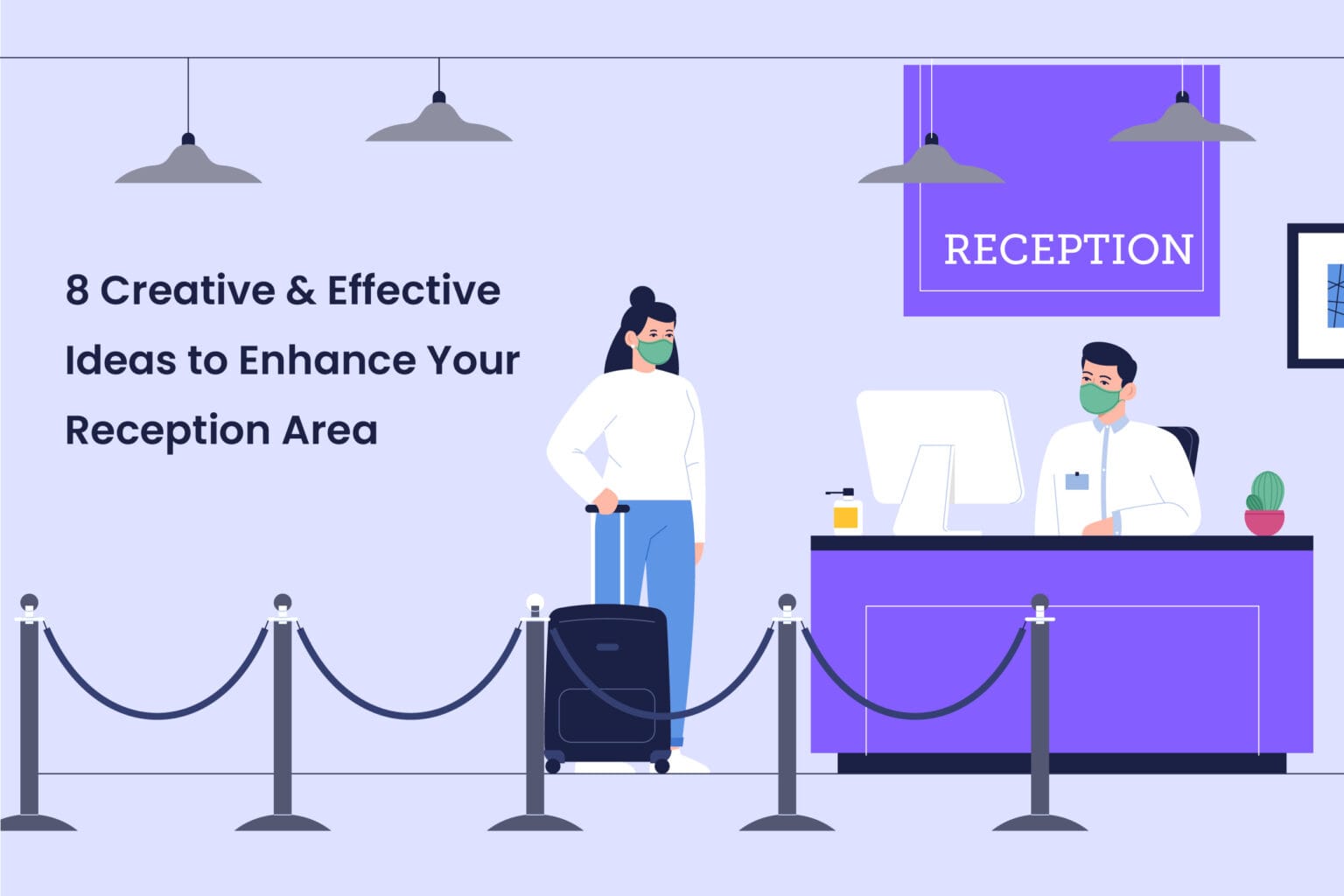 8 Creative and Effective Ideas to Enhance Your Reception Area